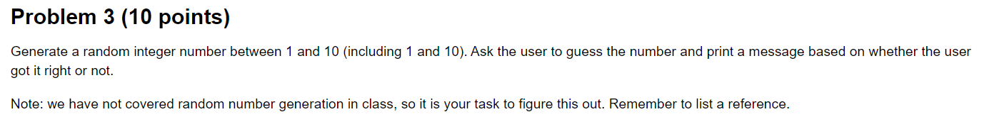Solved Problem 3 (10 points) Generate a random integer | Chegg.com