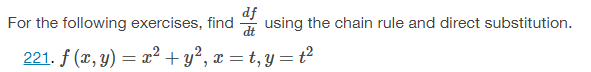 Solved For the following exercises, find dtdf using the | Chegg.com