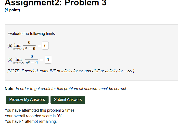 Solved Assignment2: Problem 3 (1 point) Evaluate the | Chegg.com