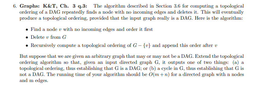 Solved 6. Graphs: K\&T, Ch. 3 q.3: The algorithm described | Chegg.com