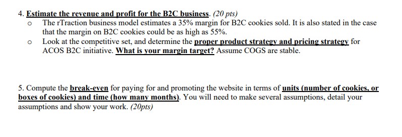 4. Estimate the revenue and profit for the B2C | Chegg.com