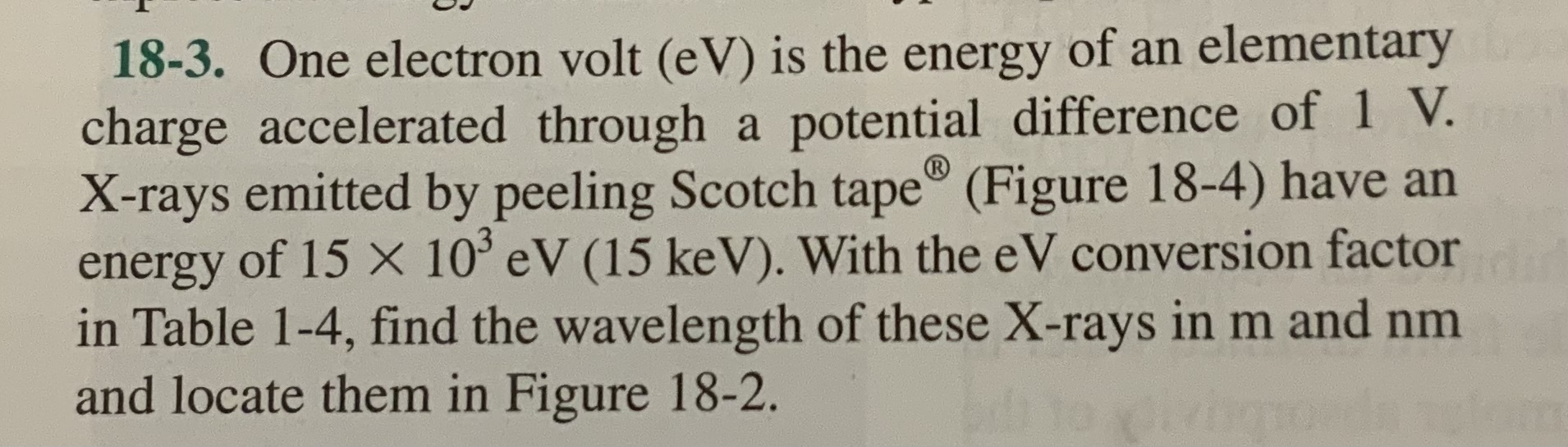 Solved 18-3. One electron volt (eV) is the energy of an | Chegg.com