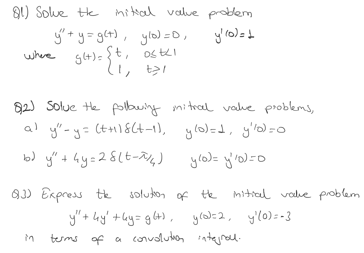 Solved Q1) Solve the initial value problem | Chegg.com