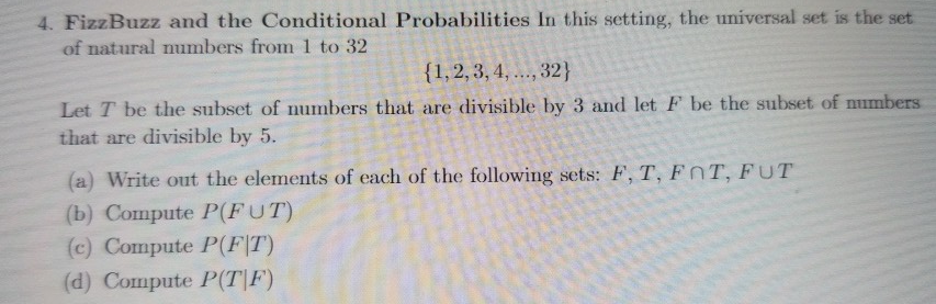 Solved 4. FizzBuzz and the Conditional Probabilities In this | Chegg.com