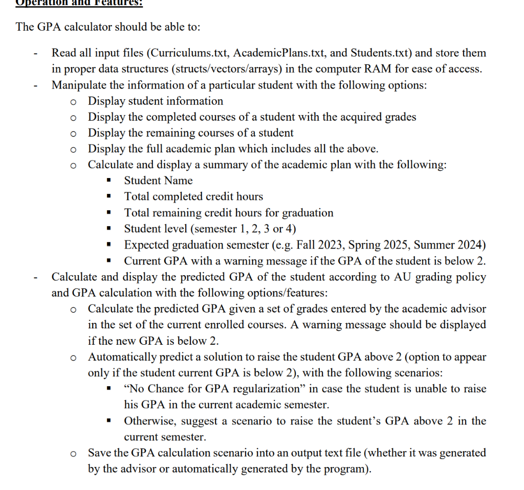 Solved he GPA calculator should be able to: - Read all input | Chegg.com