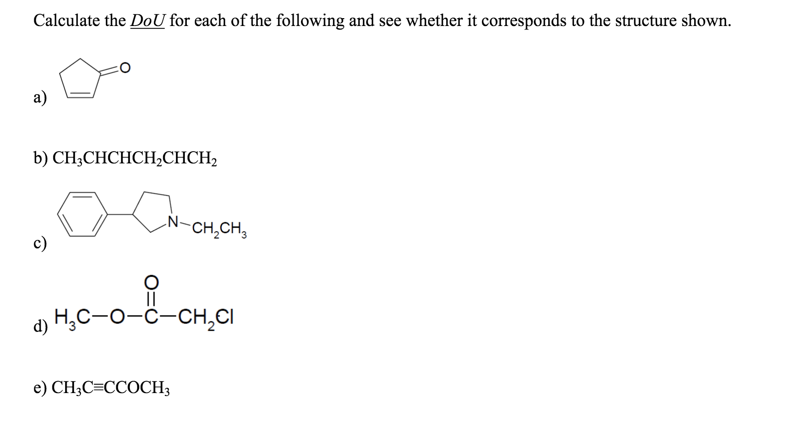 Solved Calculate the DoU for each of the following and see | Chegg.com