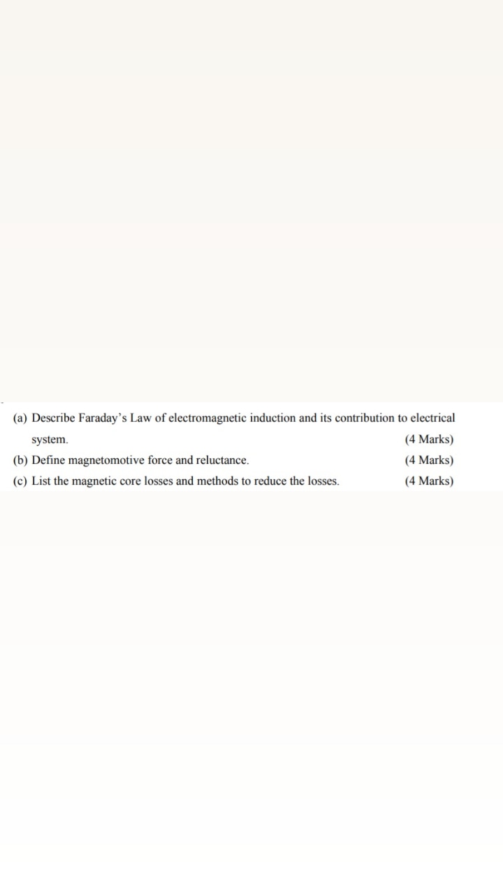 Solved (a) Describe Faraday's Law of electromagnetic | Chegg.com