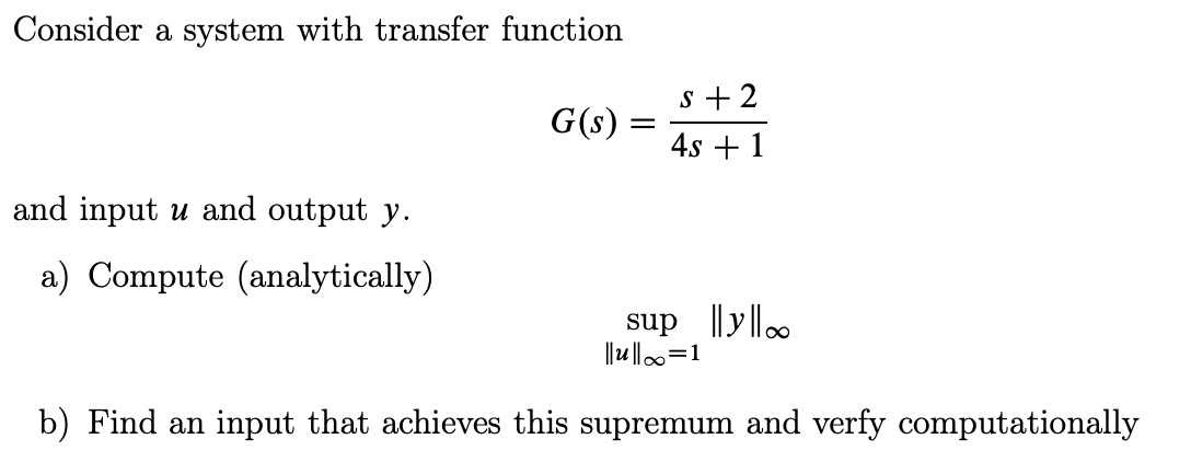 Solved Consider a system with transfer | Chegg.com