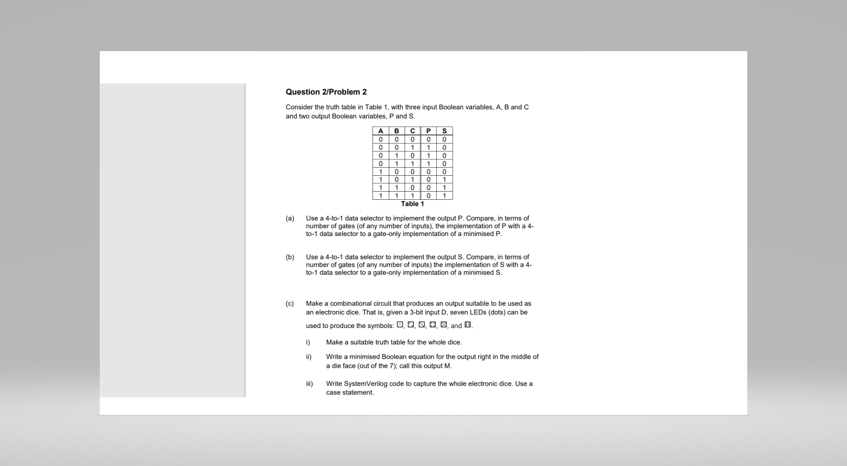 Solved Question 2/Problem 2 Consider the truth table in | Chegg.com