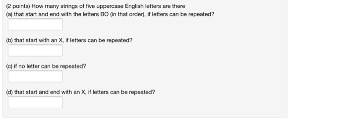 Solved (2 points) How many strings of five uppercase English | Chegg.com