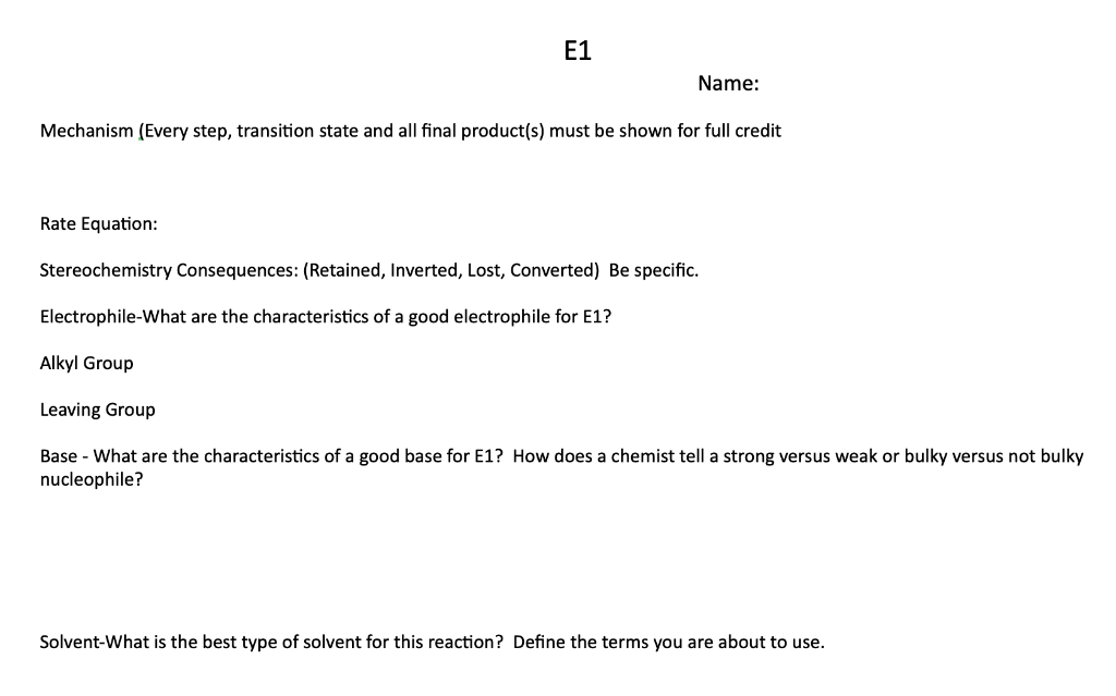 Solved E1 Name: Mechanism (Every step, transition state and | Chegg.com