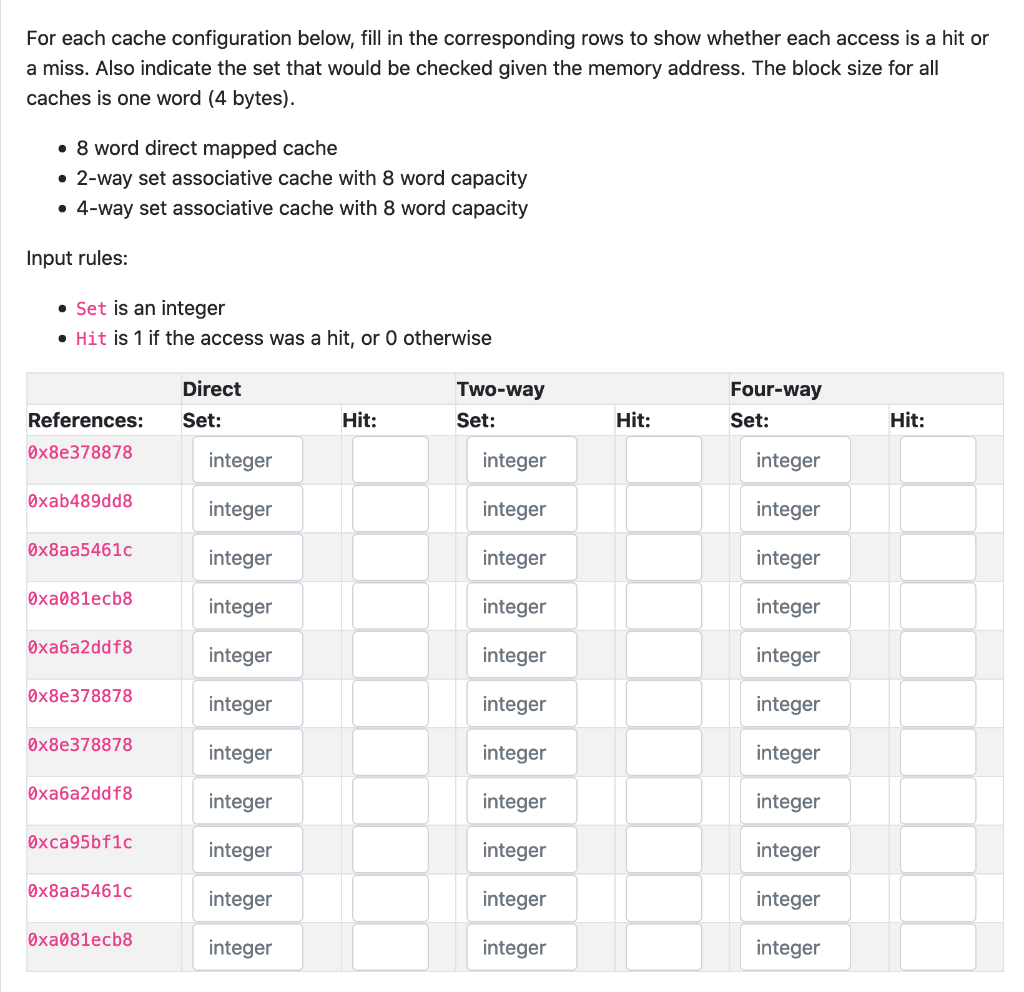For each cache configuration below, fill in the | Chegg.com
