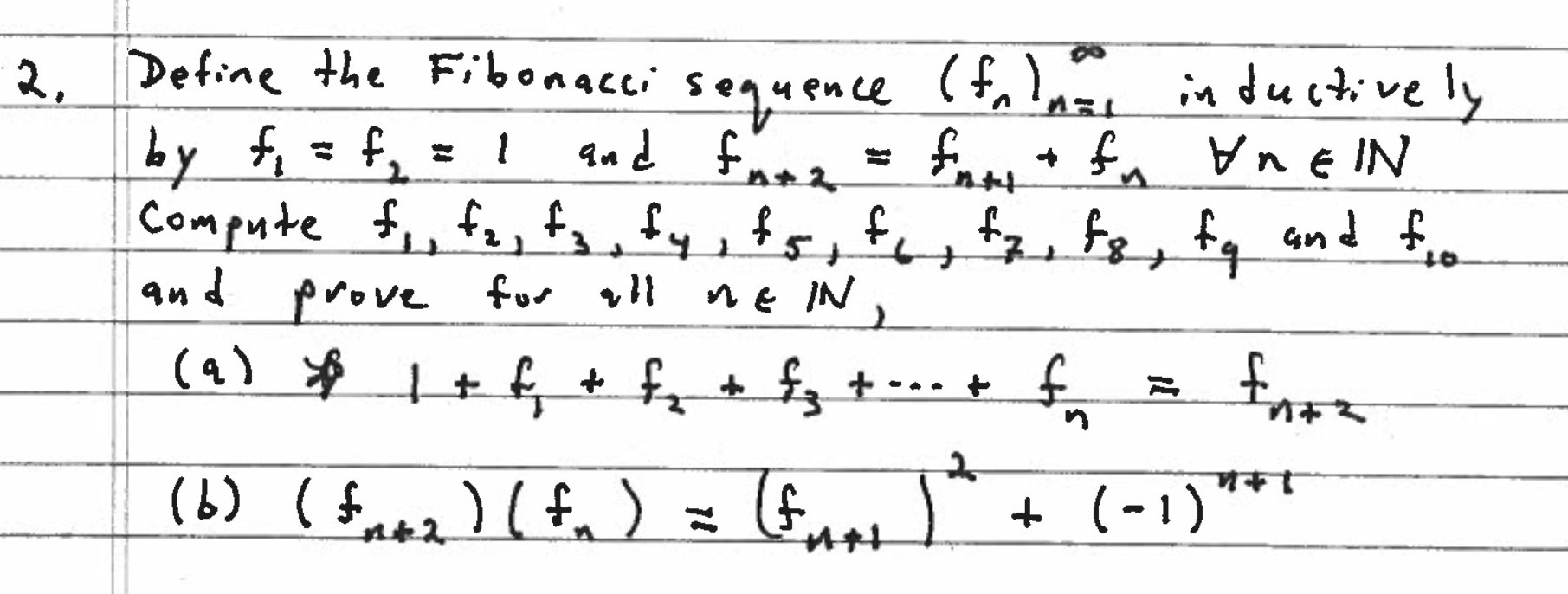 Solved 2. Define the Fibonacci sequence (falas inductively | Chegg.com