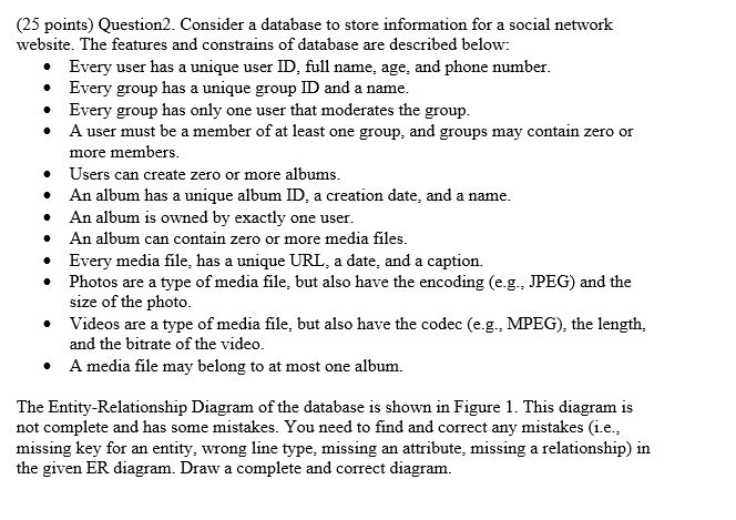Solved (25 points) Question2. Consider a database to store | Chegg.com