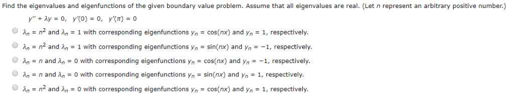 Solved Find the eigenvalues and eigenfunctions of the given | Chegg.com