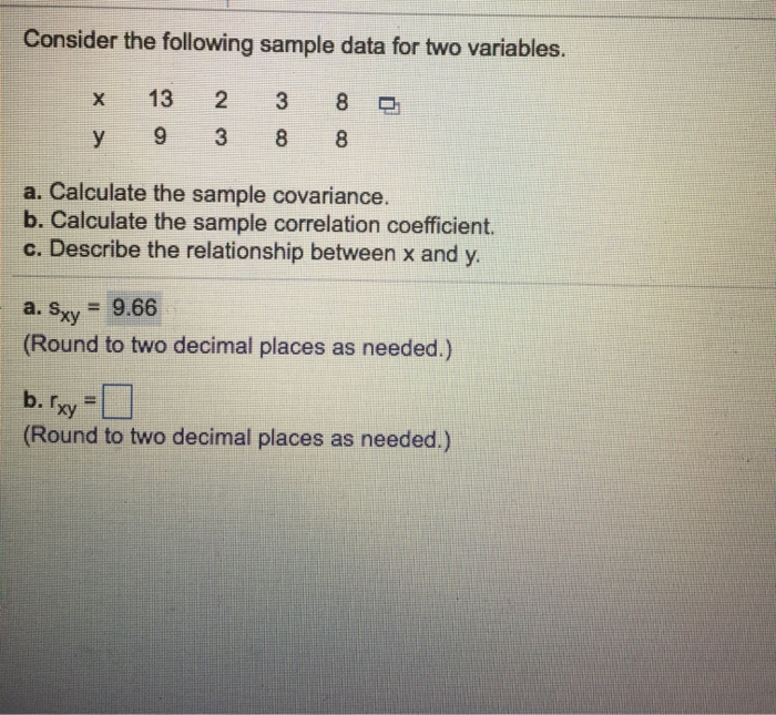 Solved Consider the following sample data for two variables. | Chegg.com