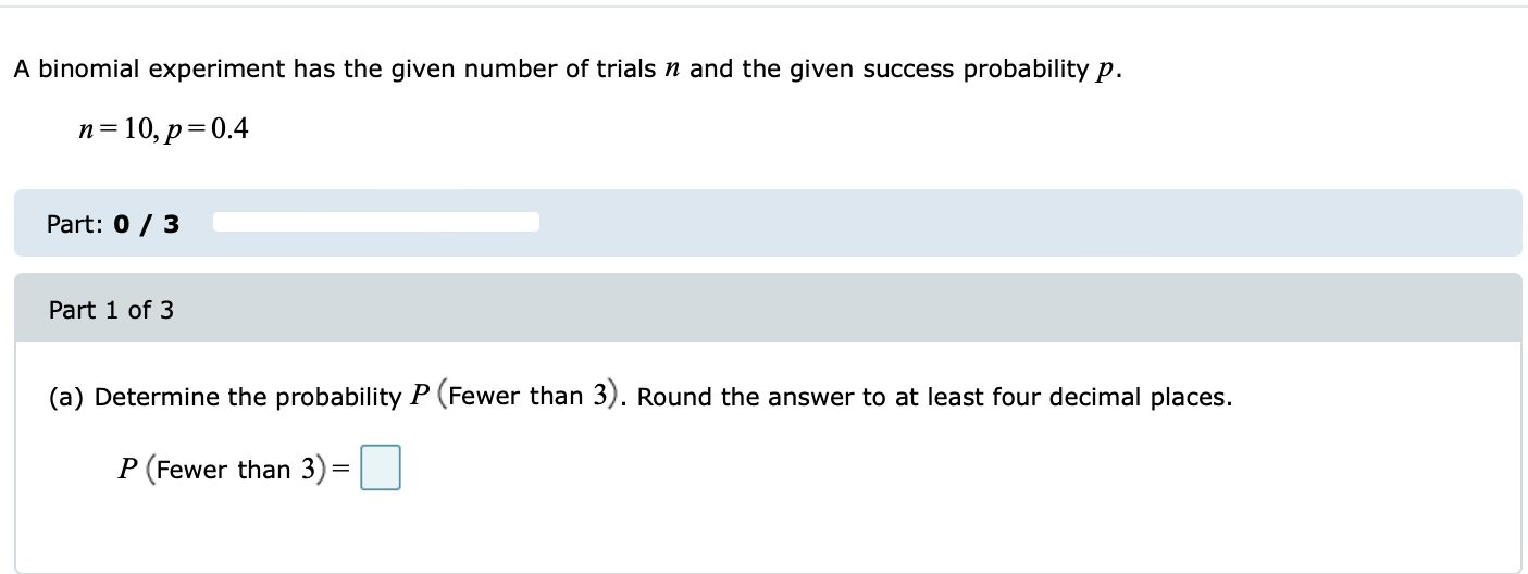 Solved (a) Determine the probability P (fewer than 3). (b) | Chegg.com