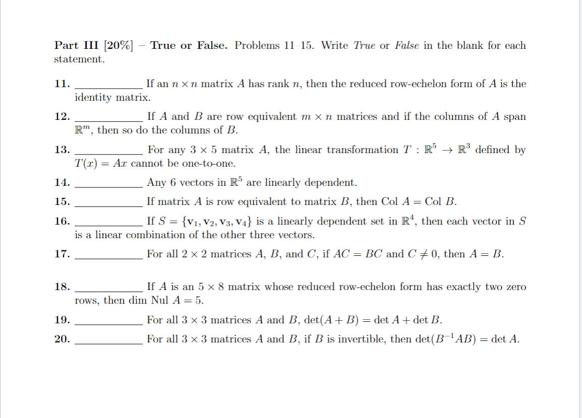 Solved Part III [20\%] - True or False. Problems 11-15. | Chegg.com