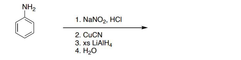 Solved NH2 1. NaNO2, HCI 2. CuCN 3. xs LiAIH4 4. H20 H Na, | Chegg.com