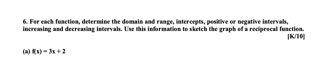 Solved 6. For each function, determine the domain and range, | Chegg.com