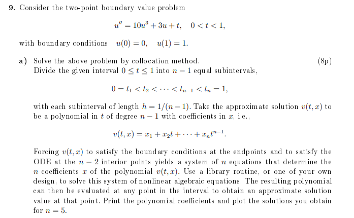 9. Consider the two-point boundary value problem u" = | Chegg.com