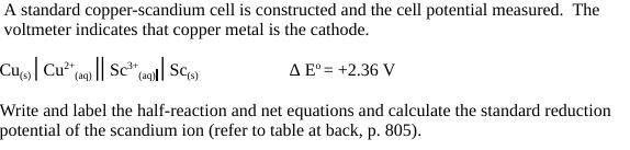 Solved A standard copper-scandium cell is constructed and | Chegg.com