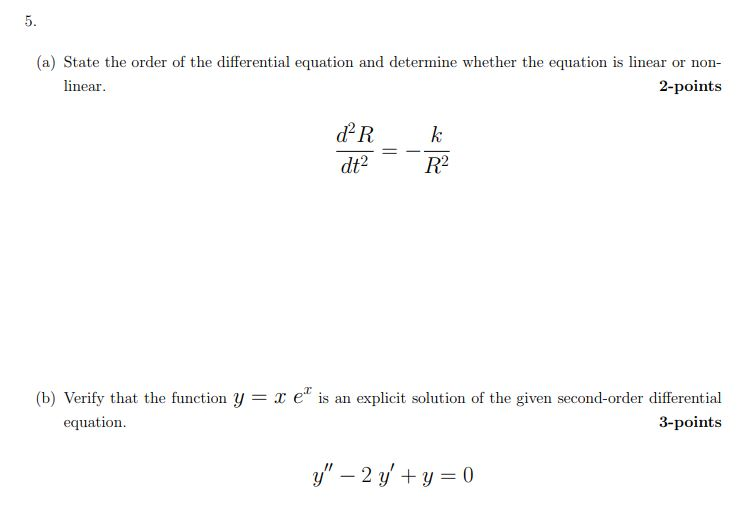 Solved 5. (a) State the order of the differential equation | Chegg.com