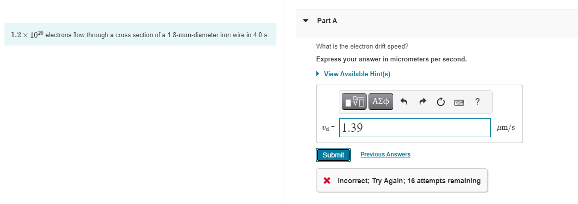 Solved 1.2×1020 ﻿electrons flow through a cross section | Chegg.com