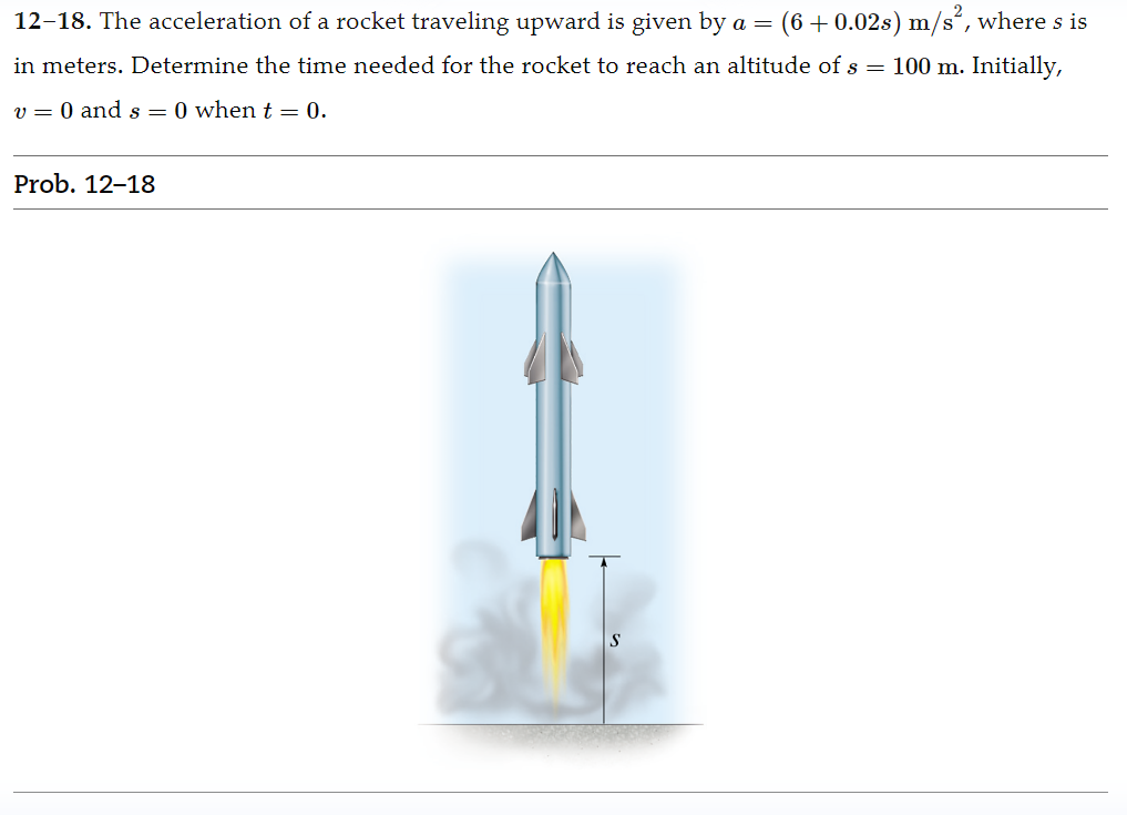Solved 12−18. The acceleration of a rocket traveling upward | Chegg.com