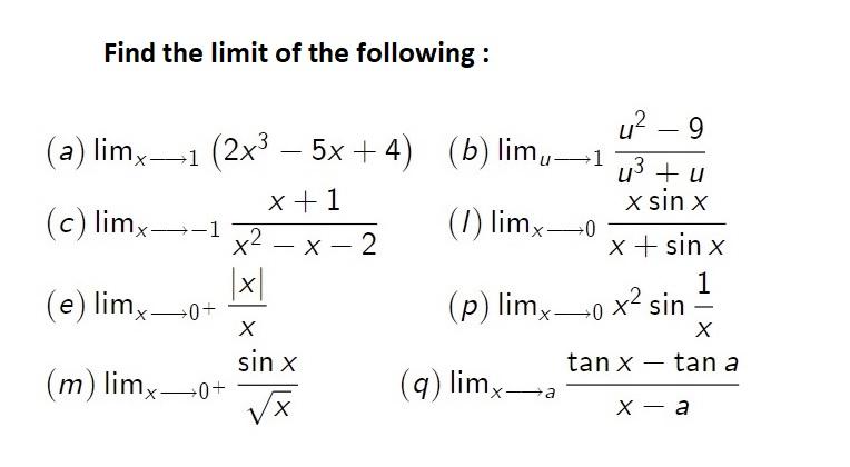 Solved Find the limit of the following: x+1 0 u2 - 9 a) | Chegg.com