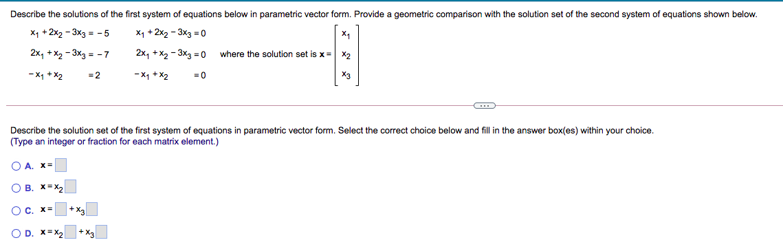 Solved Describe the solutions of the first system of | Chegg.com