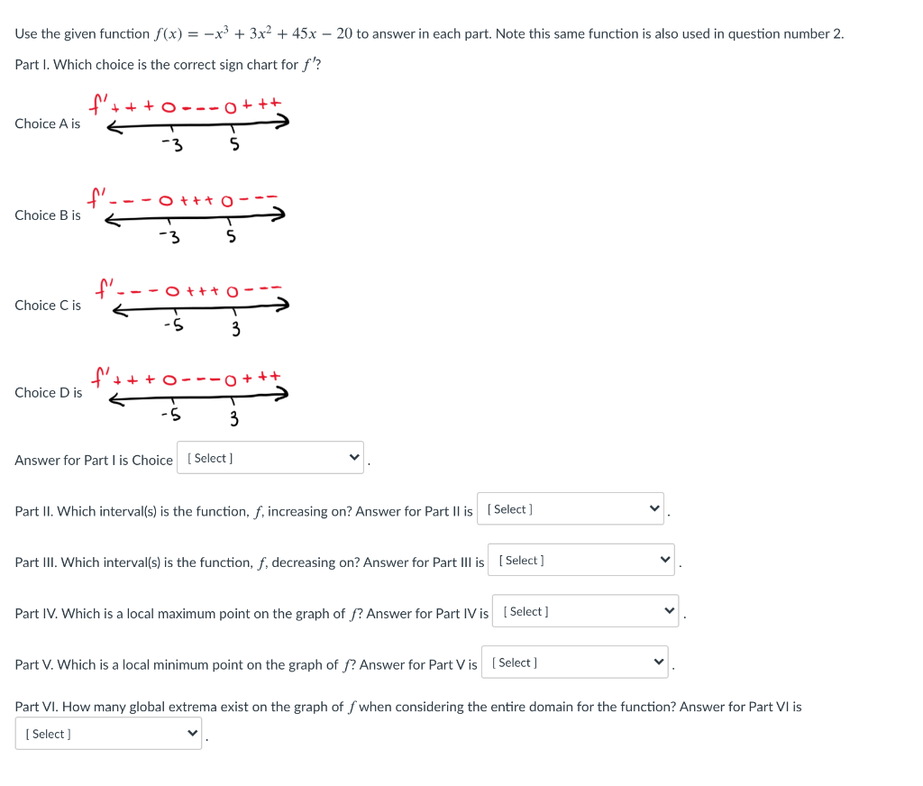 Solved Use the given function f(x) = -x3 + 3x2 + 45x – 20 to | Chegg.com
