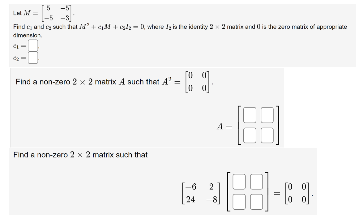 Solved Let M=[5−5−5−3] Find c1 and c2 such that | Chegg.com