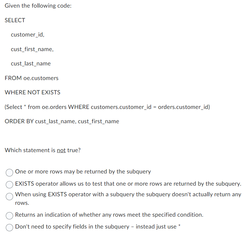 Solved Given the following code: SELECT customer_id, | Chegg.com
