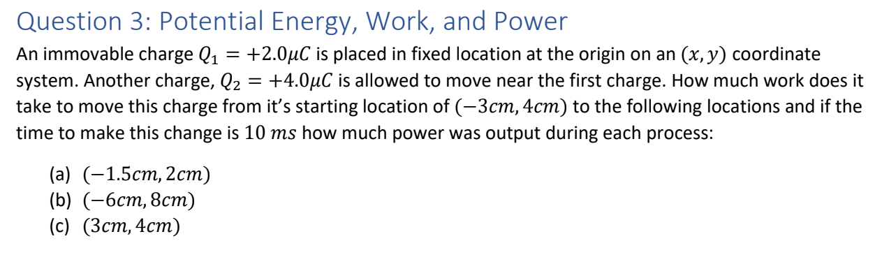 Solved Question 3: Potential Energy, Work, and Power An | Chegg.com