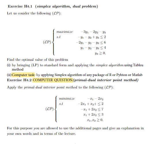 Solved Exercise H4.1 (simplex algorithm, dual problem) Let | Chegg.com
