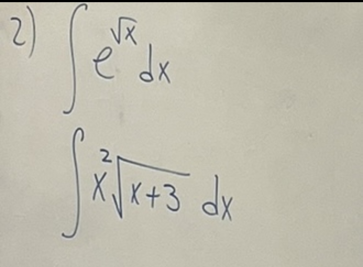 Solved 2) ∫exdx∫x2x+3dx | Chegg.com