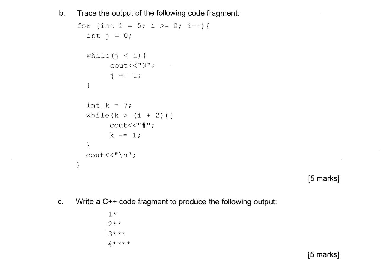 Solved b. Trace the output of the following code fragment: | Chegg.com