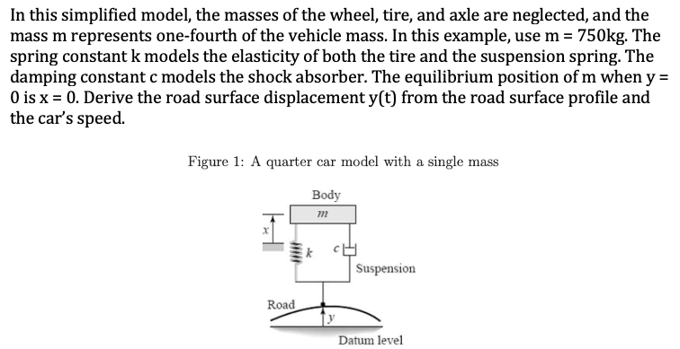 In this simplified model, the masses of the wheel, | Chegg.com