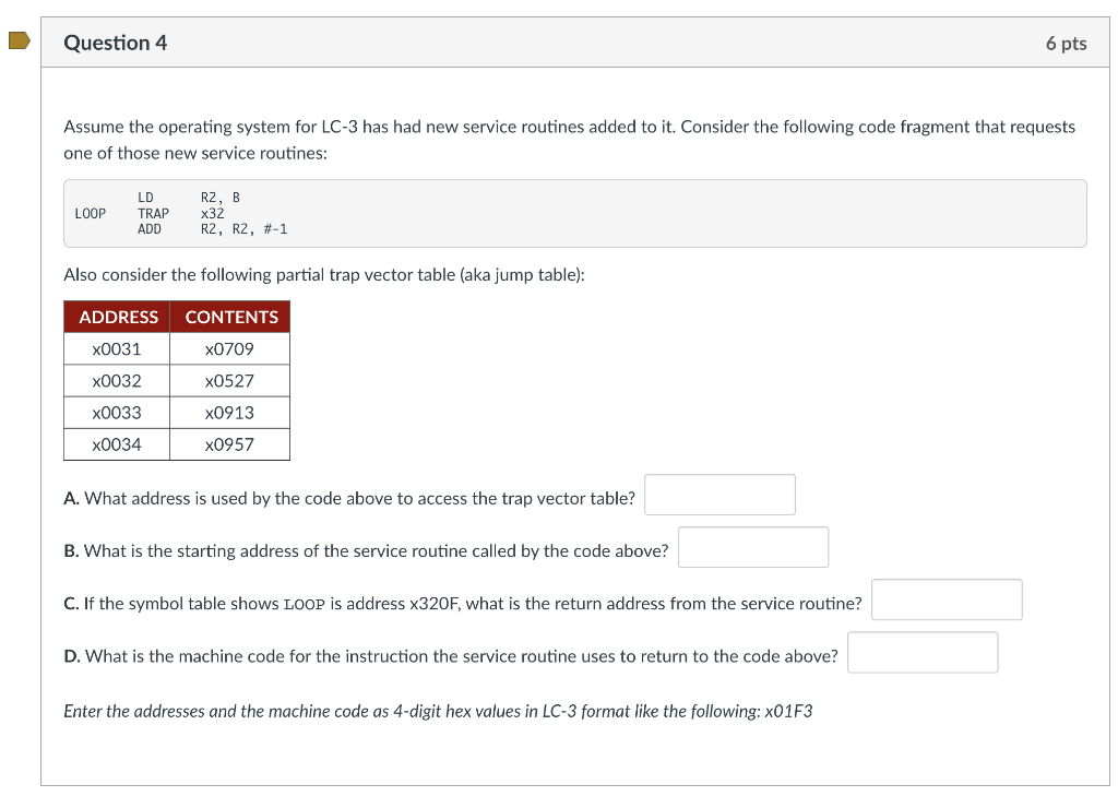 Solved Assume the operating system for LC-3 has had new | Chegg.com