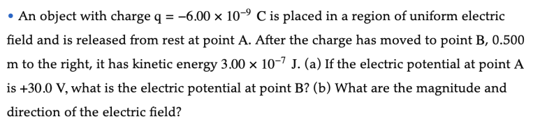 Solved - An object with charge q=−6.00×10−9C is placed in a | Chegg.com