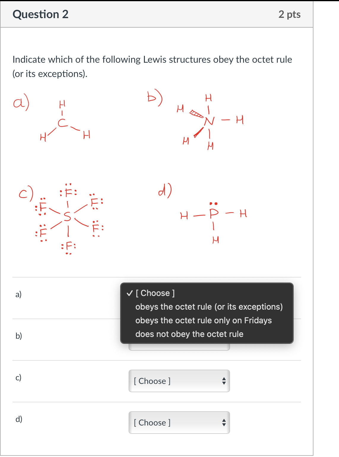 Solved Question 2Indicate which of ﻿the following Lewis | Chegg.com