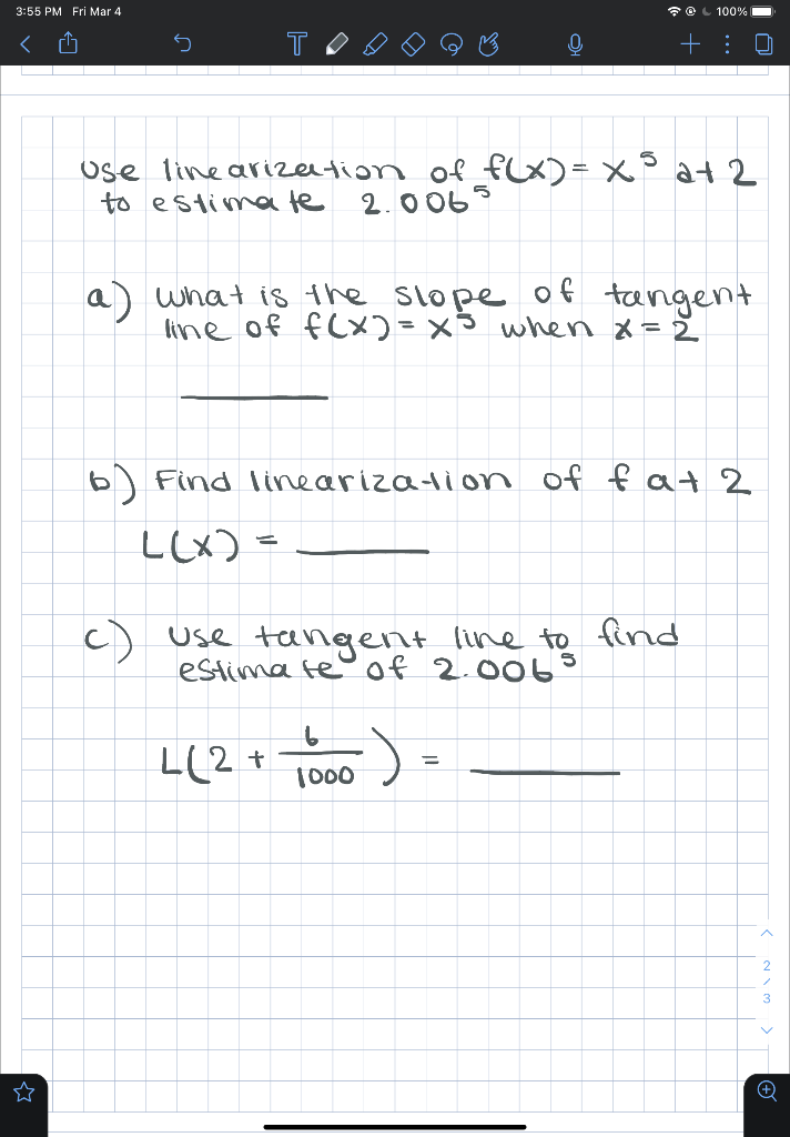 Solved 3:55 PM Fri Mar 4 @ 100% + use linearization of flux | Chegg.com