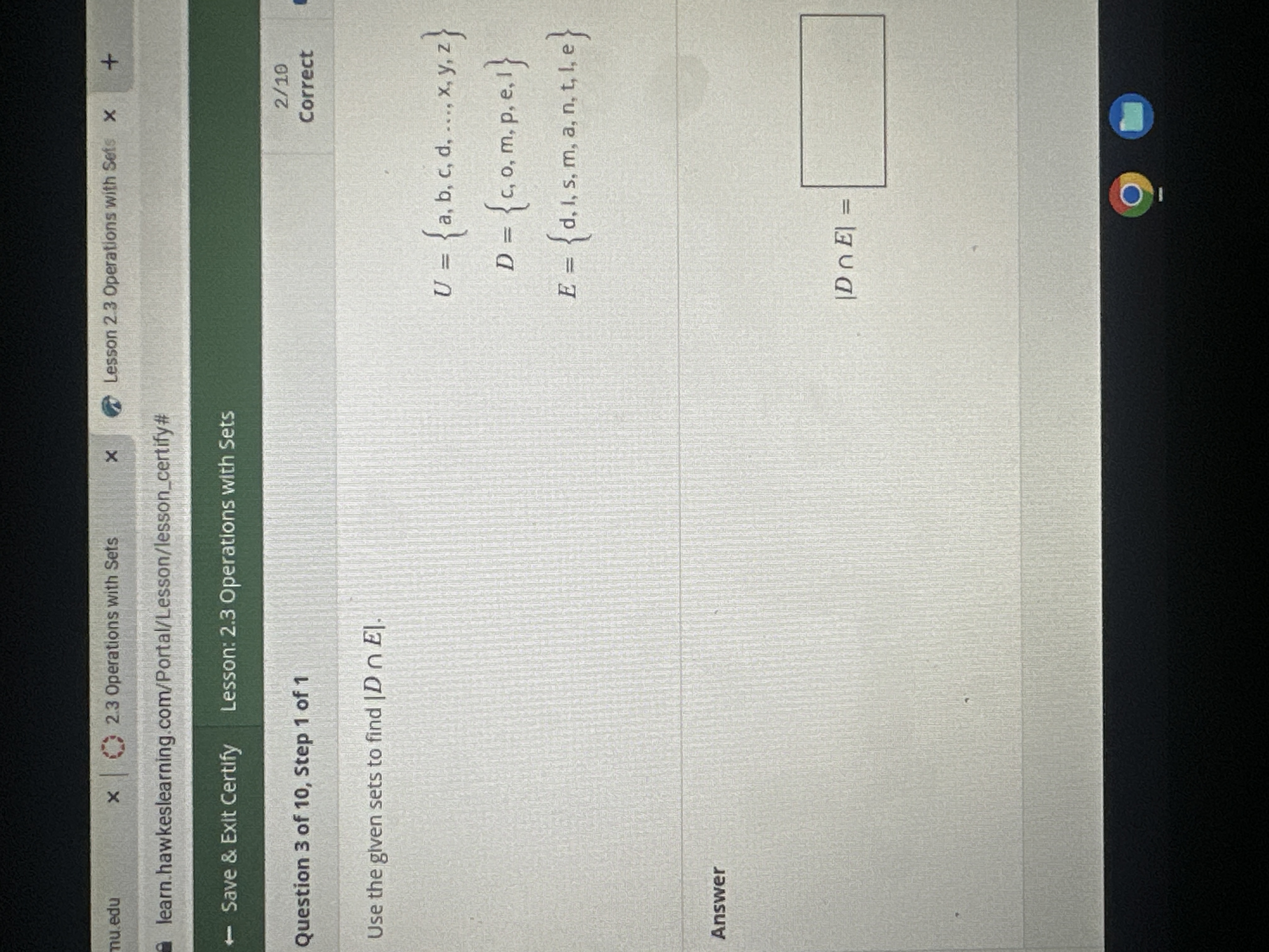Solved Save & Exit Certify Lesson: 2.3 Operations with Sets | Chegg.com
