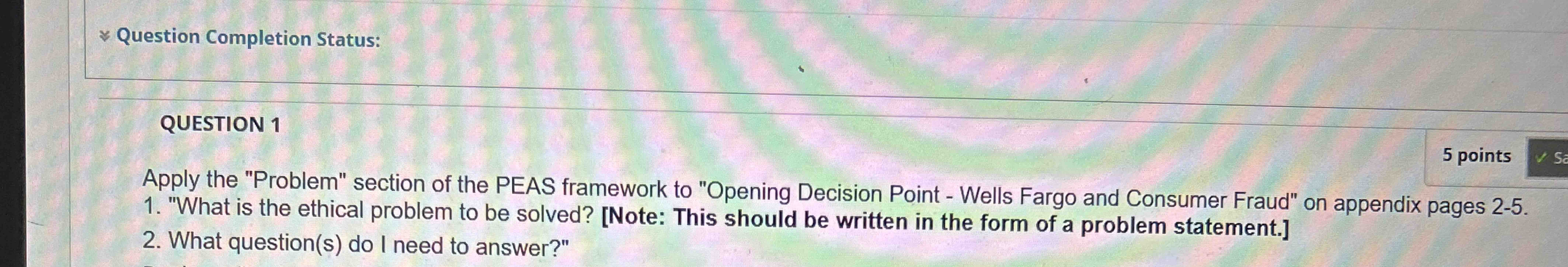Solved QUESTION 1Apply the "Problem" section of the PEAS | Chegg.com