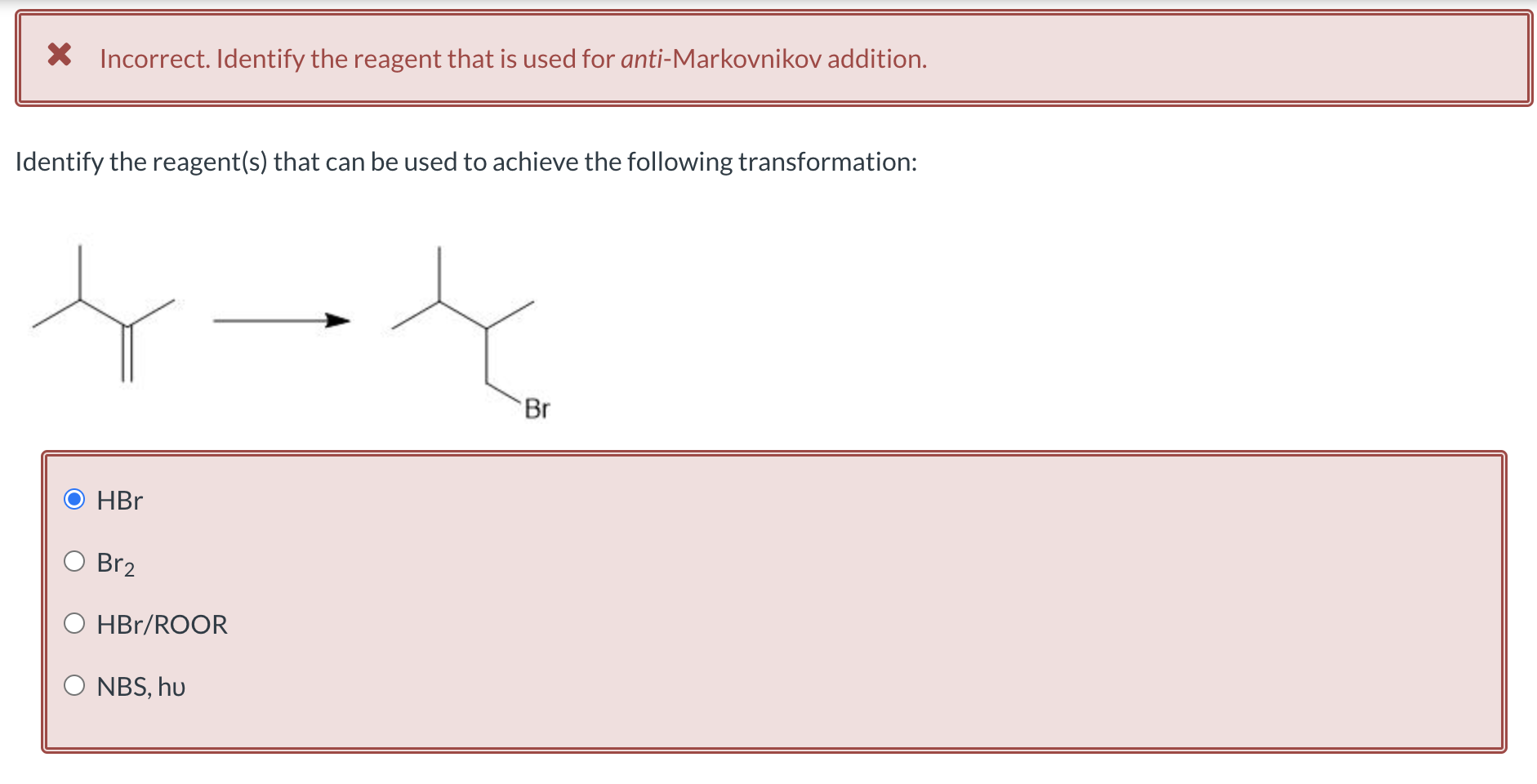 Solved X Incorrect. Identify the reagent that is used for | Chegg.com