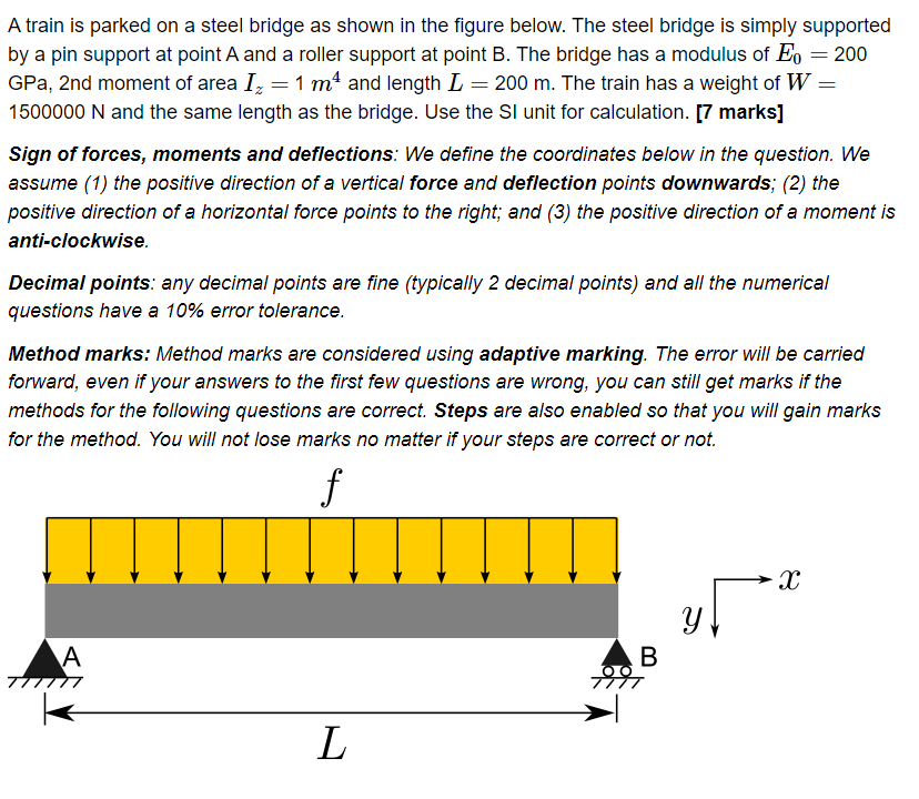 Solved A train is parked on a steel bridge as shown in the | Chegg.com