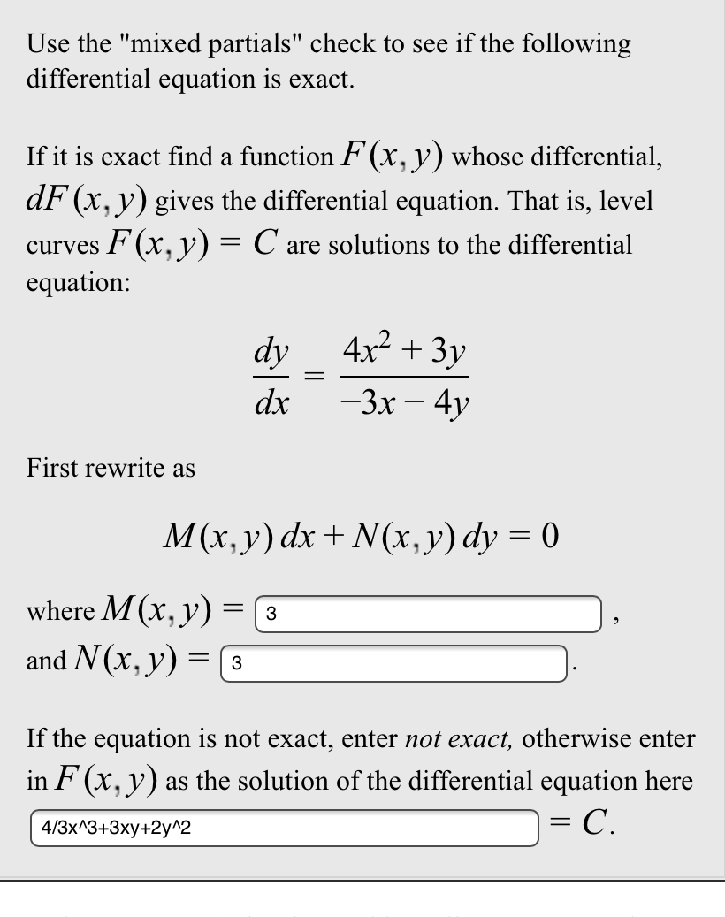Solved Use the "mixed partials" check to see if the | Chegg.com