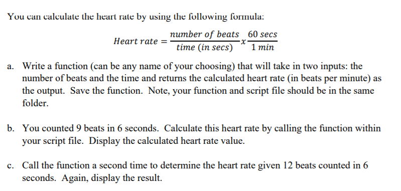 Solved You can calculate the heart rate by using the | Chegg.com