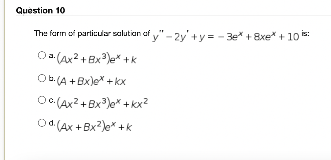 Solved The form of particular solution of | Chegg.com